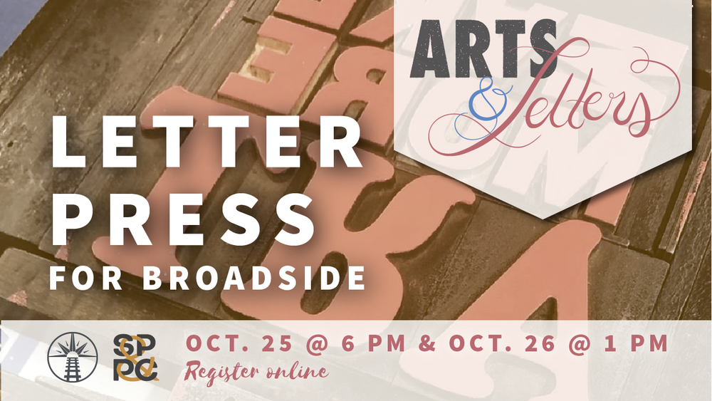Arts & Letters Series: Letterpress for Broadside - Spokane Arts