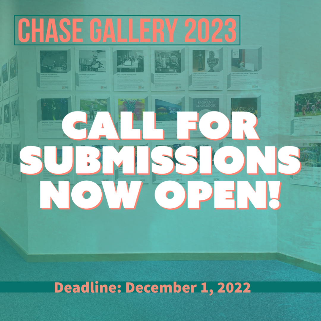 Chase Gallery Call for Submissions - Spokane Arts