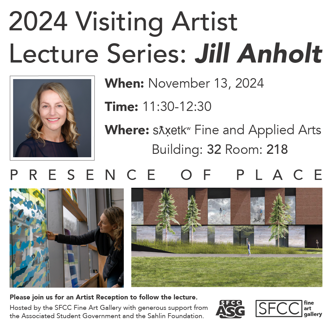 Presence of Place 2024 Visiting Artist Lecture Series with Jill Anholt ...